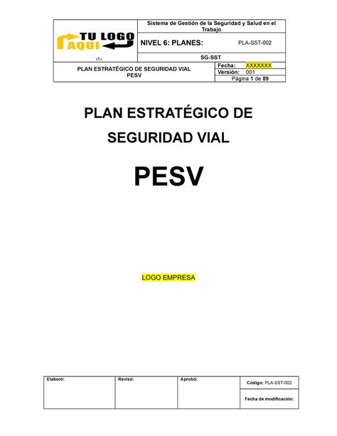 Plan Estrategico De Seguridad Vial PESV Trabajo NIVEL 6 PLANES PLA