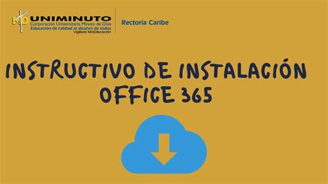 Instructivo de instalación office 365 YouTube