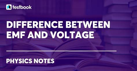 Difference Between EMF And Voltage Definitions Solved Examples