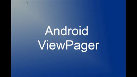 Android View Pager Part Youtube