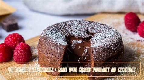 Fondant Au Chocolat Recette Gourmande Et Facile En 30 Min