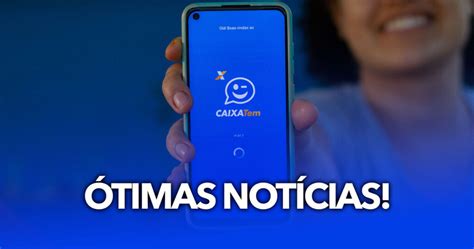 Usuários do Caixa TEM recebem a MELHOR notícia possível