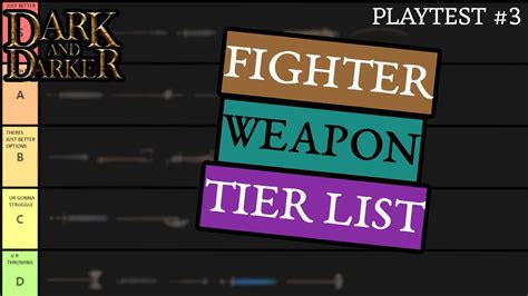 Dark And Darker Weapon Tier List Fighter Alpha Playtest 3 YouTube