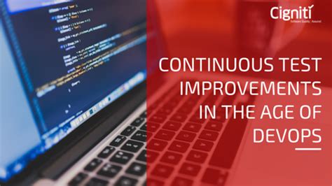continuous test improvements in the age of devops by jacoblaneseo medium
