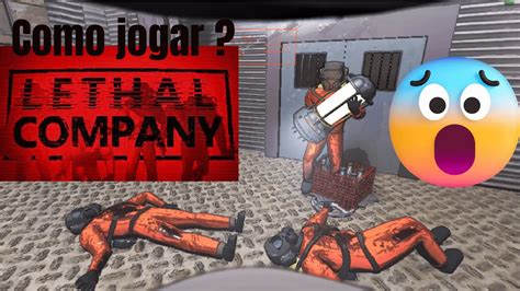 Como Jogar Lethal Company Sem Cheats Apenas Habilidades Youtube