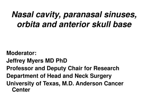 Ppt Nasal Cavity Paranasal Sinuses Orbita And Anterior Skull Base