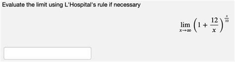 SOLVED Evaluate The Limit Using L Hospital S Rule If Necessary Limx