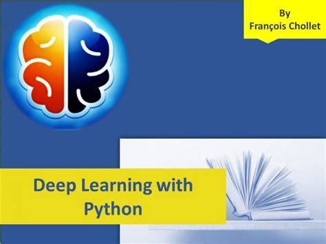 deep learning with python by francois pdf free 2nd 3nd edition techprofree