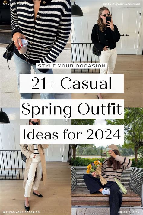 21 Effortless Spring Outfit Ideas For 2024 Spring 2024 Fashion
