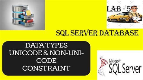 sql server data types unicode and non unicode data type constraint youtube