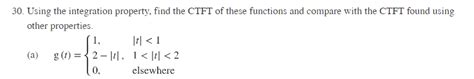 solved using the integration property find the ctft of