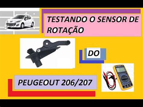 Como Retirar E Testar O Sensor De Rota O Peugeout Youtube