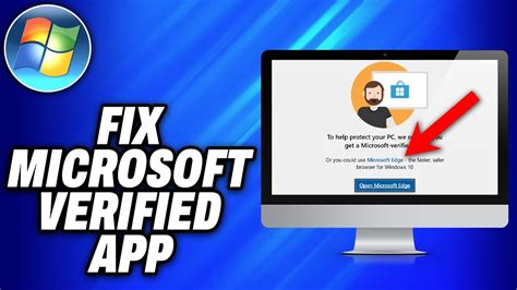 how to fix the app you re trying to install isn t a microsoft verified app on windows 11or10