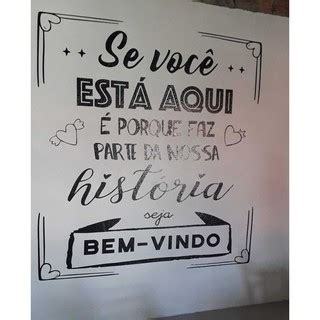 Adesivo Gigante Para Parede Se Voc Est Aqui Porque Faz Parte Da