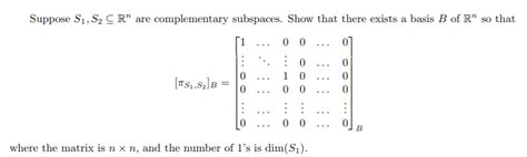 solved suppose s1 s2 c r are complementary subspaces show