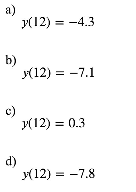 solved use euler s method to calculate the best estimate for