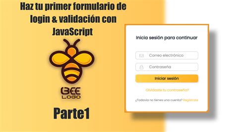 Crea formularios de login y aprende a validarlos con Javascript Fácil
