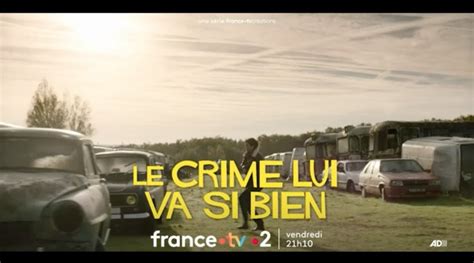 Le crime lui va si bien du 29 mars 2024 histoire et interprètes