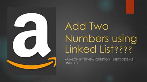 amazon interview question add two numbers leetcode 2 medium youtube