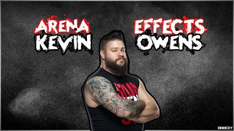 Wwe Kevin Owens Fight Entrance Theme Arena Effects Youtube