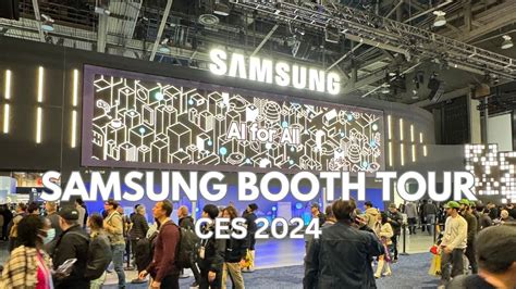 We Step Inside The Giant Samsung Booth At CES 2024 YouTube