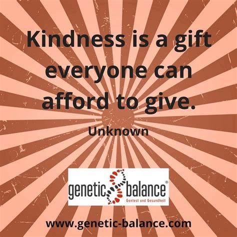 Kindness Is A Gift Everyone Can Afford To Give Unknown