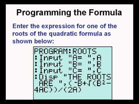 Programming The Quadratic Formula On The Ti Calculator Youtube