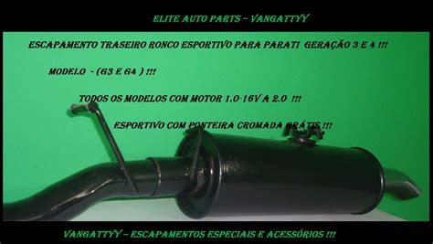 Escapamento Ronco Esportivo Para Parati G G V A R