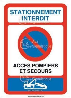Aua Signaletique Panneau Stationnement Interdit Acc S Pompiers Et