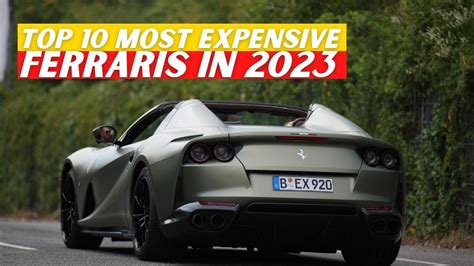 Top 10 Most Expensive Ferraris In The World In 2023 YouTube
