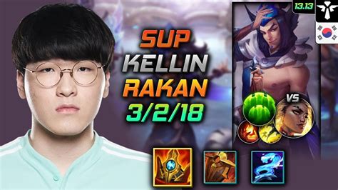 라칸 서폿 템트리 룬 켈린 슈렐 수호자 Kellin Rakan Support 롤 KR 챌린저 패치 13 13 YouTube