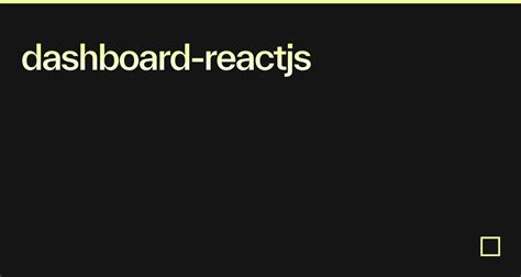 Dashboard Reactjs Codesandbox