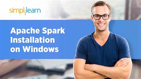 1 Apache Spark Installation On Windows How To Install Apache Spark