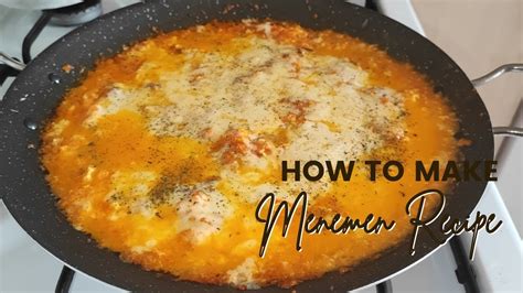 Nefis Menemen Nas L Yap L R Kahvalt Tarifleri Me Hur Menemen
