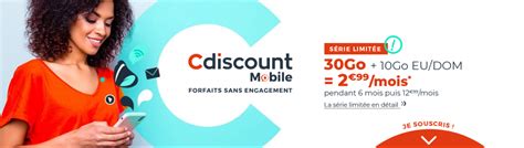 Bon Plan Le Forfait Cdiscount Mobile 30 Go Au Prix De 2 99 Euros Par