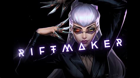 Riftmaker Leagueoflegends Youtube