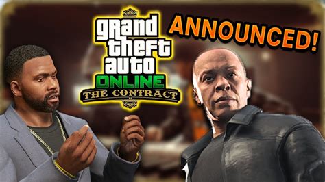 THE CONTRACT DLC ANNOUNCED New Contracts Dr Dre Franklin Returning