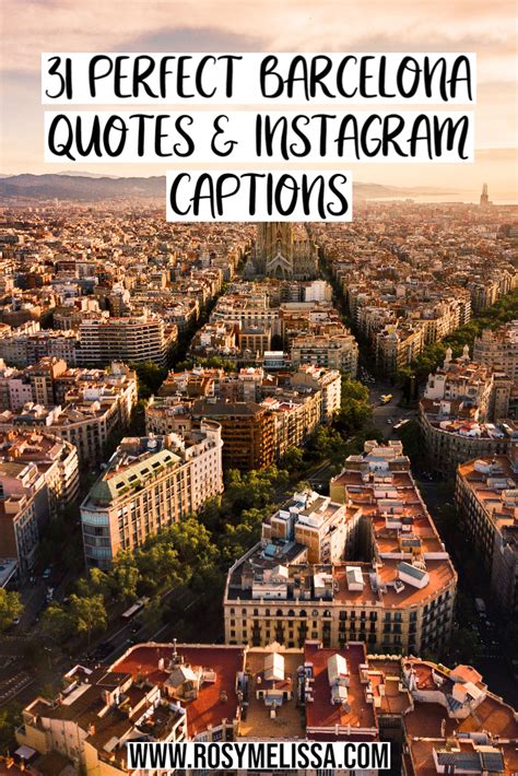 31 Perfect Barcelona Quotes Instagram Captions Puns