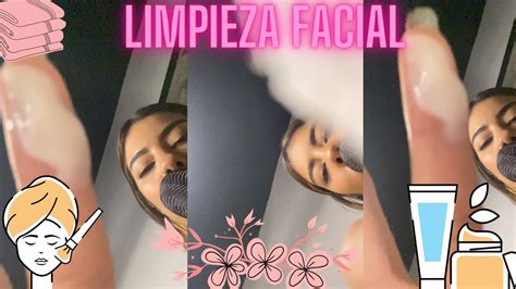 Asmr Limpieza Facial Youtube