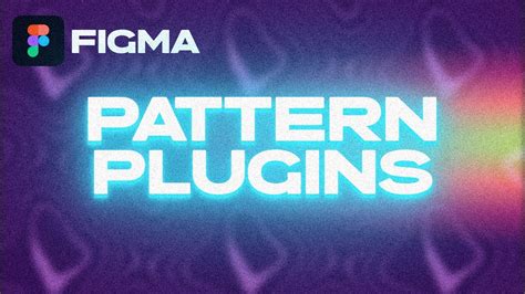 Figma Полезные плагины для создания паттернов 2023 Figma pattern