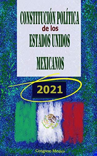 Amazon Constitución Política de los Estados Unidos Mexicanos 2021