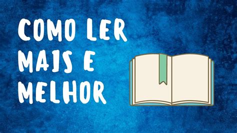 COMO LER MAIS E MELHOR BIBLIOTECA NX YouTube