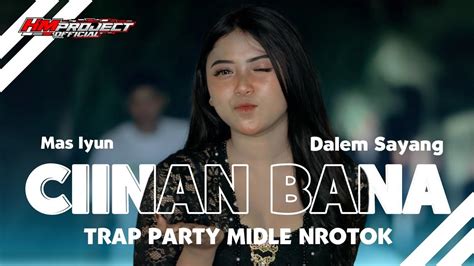 DJ TRAP PARTY CIINAN BANA BAS BLAYER MIDLE NULOP YouTube