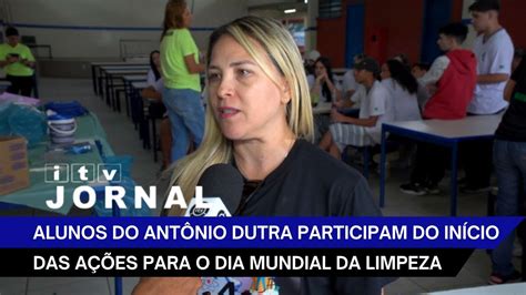 ALUNOS DO ANTÔNIO DUTRA PARTICIPAM DO INÍCIO DAS AÇÕES PARA O DIA