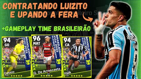 CONTRATANDO LUIS SUÁREZ UPANDO A FERA GAMEPLAY TIME DO BRASILEIRÃO