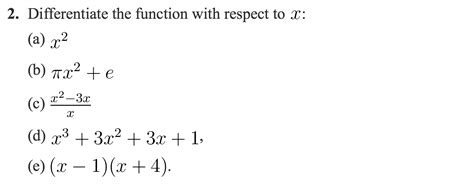 solved 2 differentiate the function with respect to x a