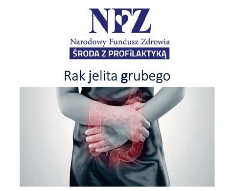 Profilaktyka Rak jelita grubego Aktualności Starostwo Powiatowe w