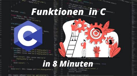 C Funktionen C Programmieren F R Anf Nger Youtube