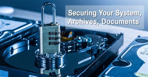 a comprehensive guide on securing your system archives and documents elcomsoft blog