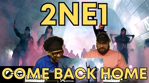 Ne Come Back Home M V Reaction Youtube